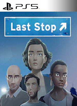Last Stop PS5 | Chilejuegosdigitales